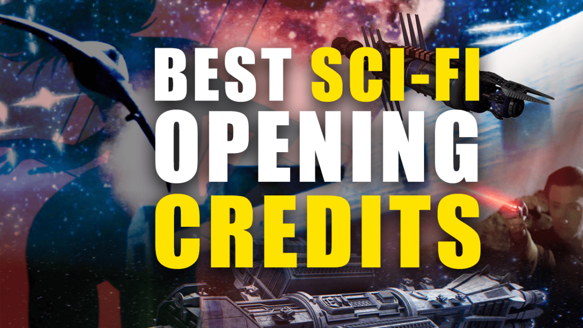 The Best Sci-Fi Series Opening Credits Of All Time – Milatin